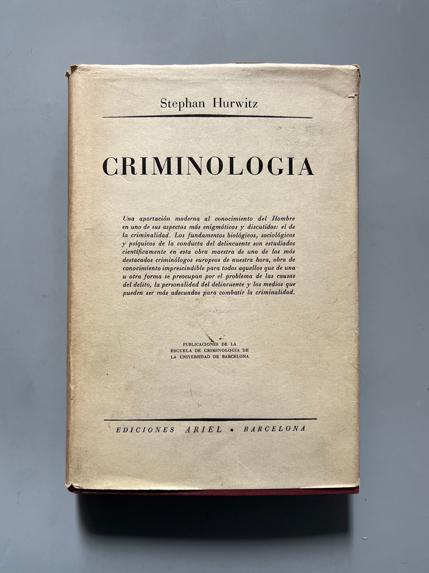 Criminología, Stephan Hurwitz - Ediciones Ariel - 1956 – Antigularia